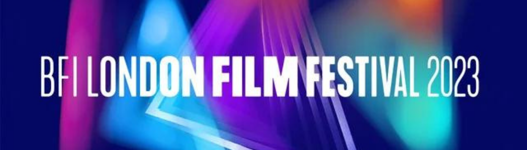 LFF 2023: OKRE Supported Films and What Moved Our Team... - OKRE